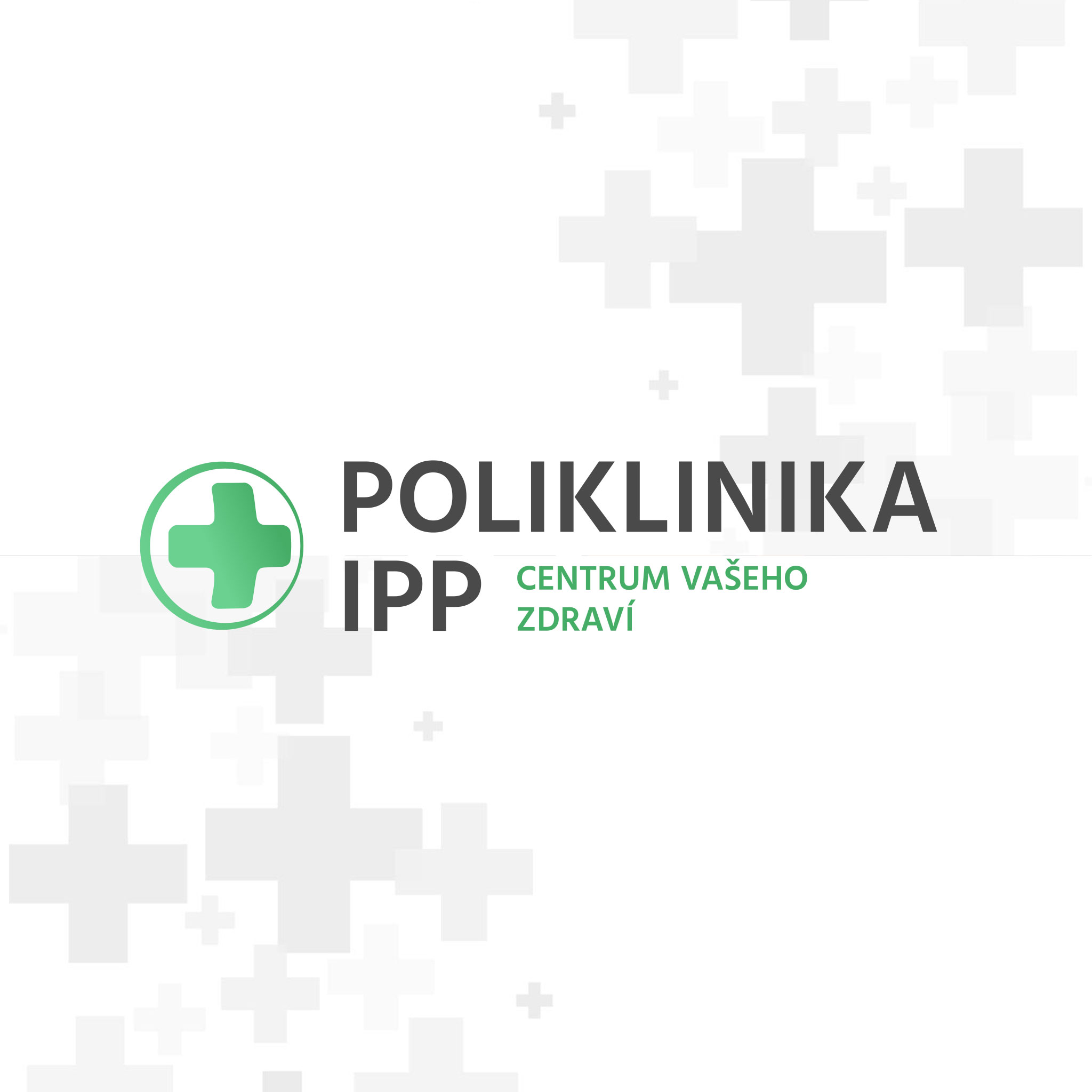 Poliklinika IPP - komplexní péče o vaše zdraví | Poliklinika IPP